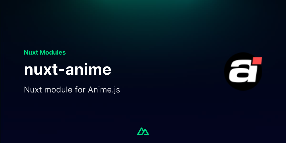 nuxt-anime · Nuxt Modules