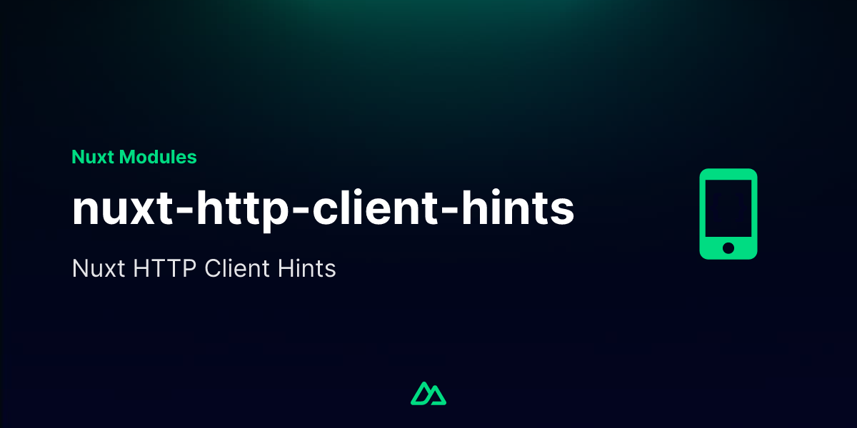nuxt-http-client-hints · Nuxt Modules