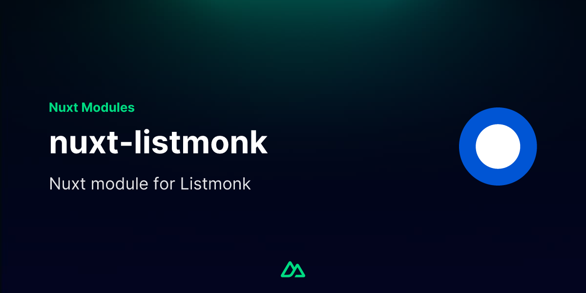 nuxt-listmonk · Nuxt Modules