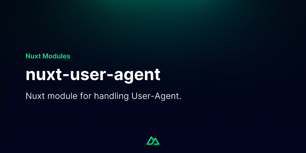 nuxt-user-agent · Nuxt Modules