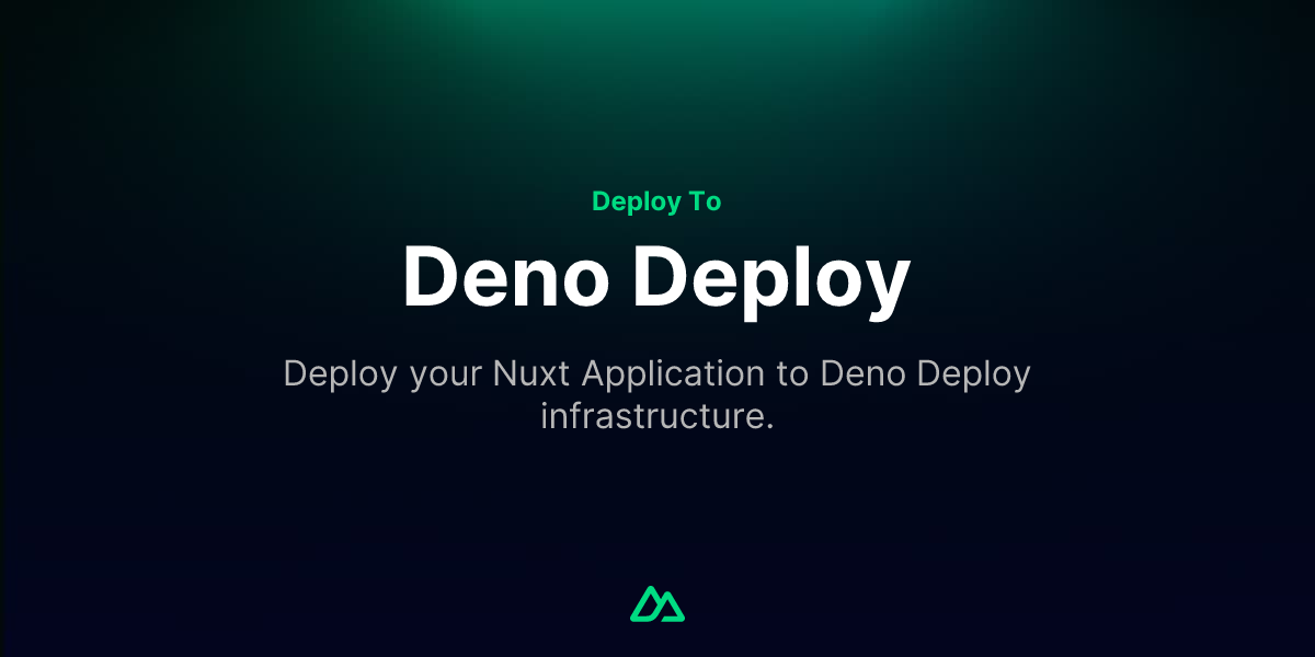 Deploy Nuxt to Deno Deploy Deploy Nuxt to Deno Deploy