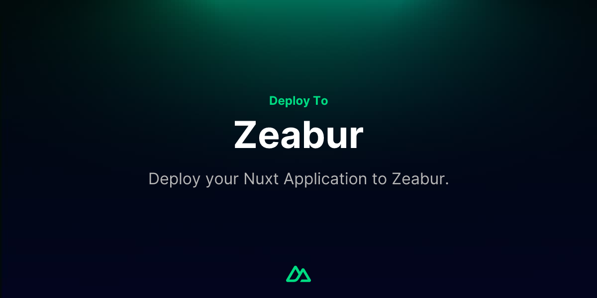 Deploy Nuxt to Zeabur