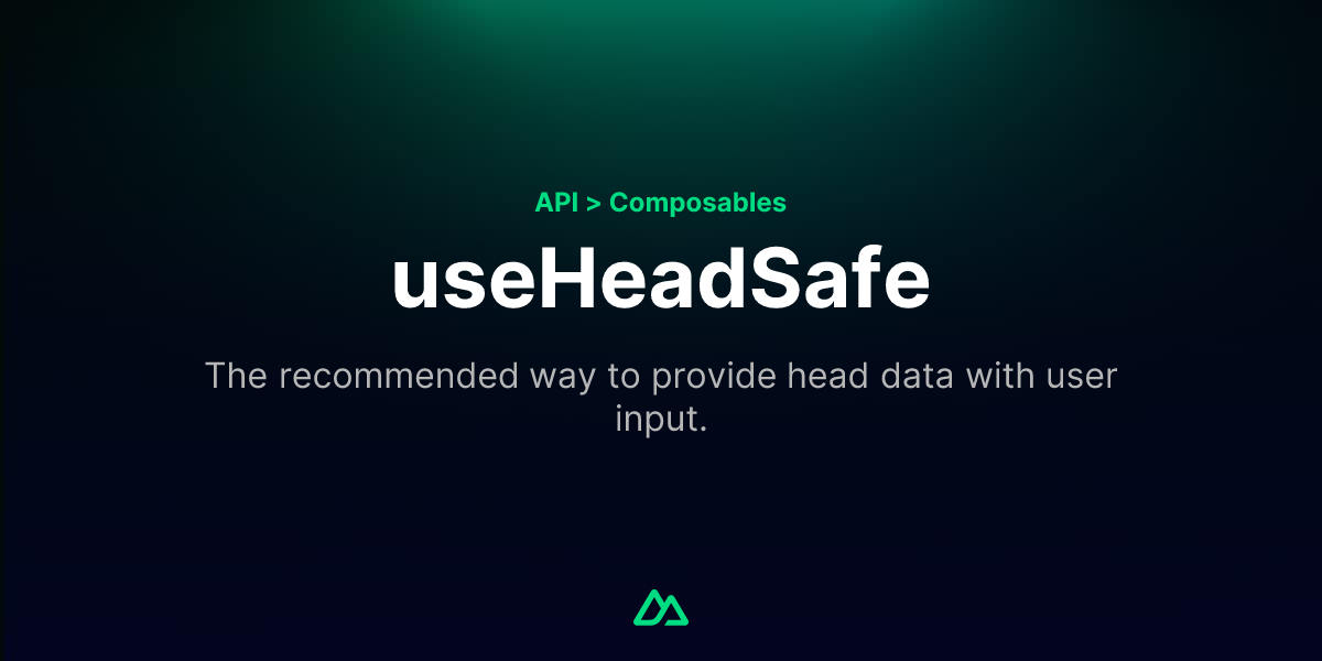 useHeadSafe · Nuxt Composables v3