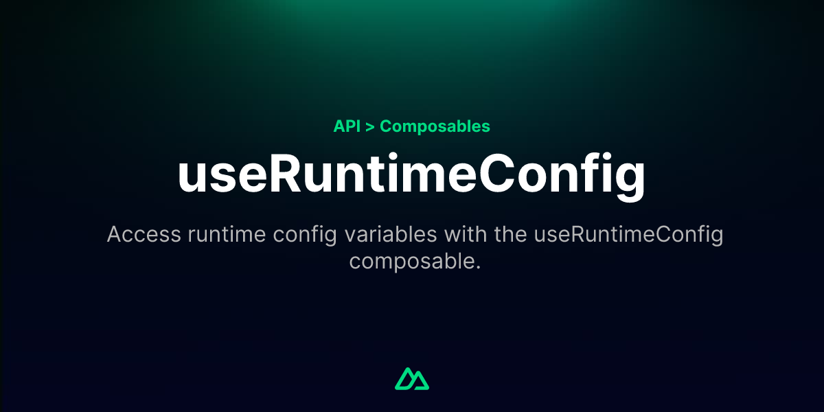 useRuntimeConfig · Nuxt Composables v3