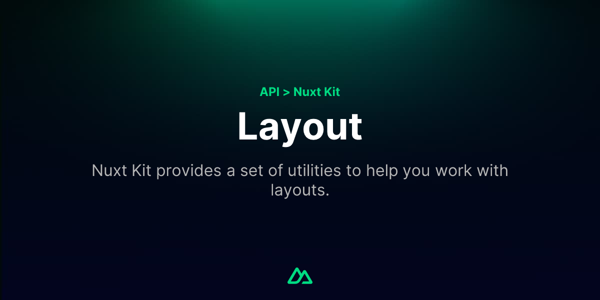Layout · Nuxt Kit v3