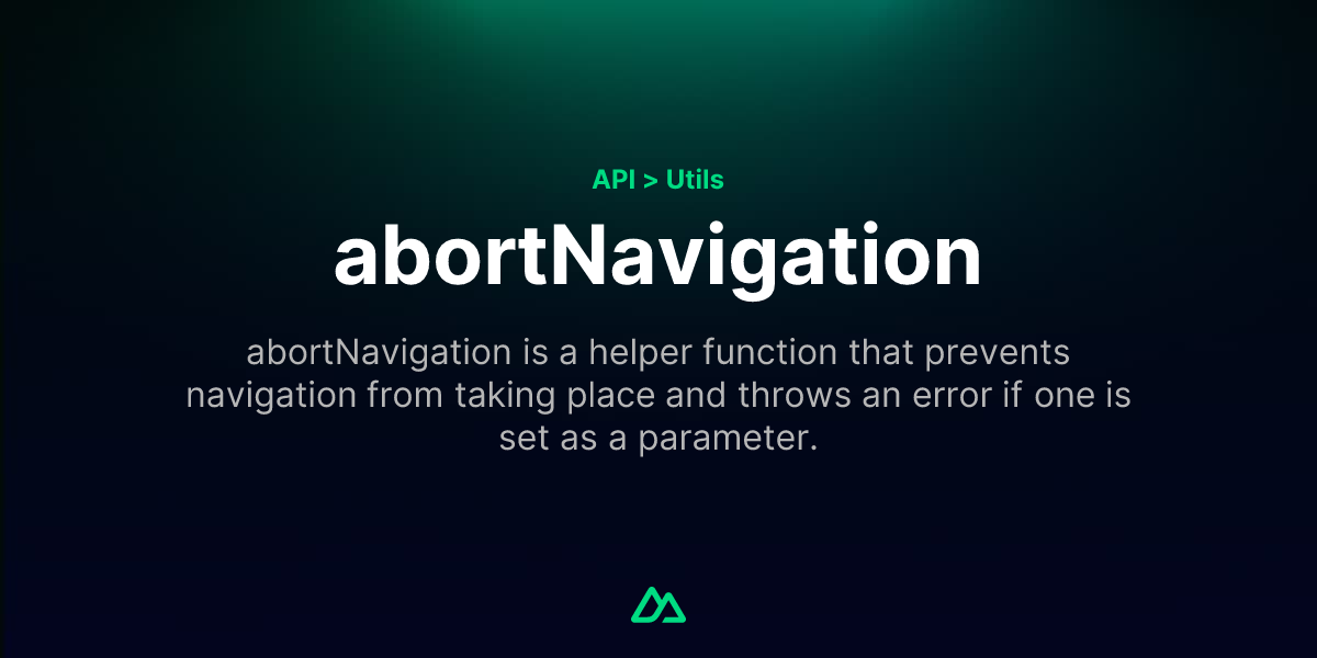 abortNavigation · Nuxt Utils v3