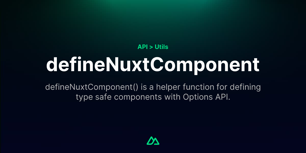 defineNuxtComponent · Nuxt Utils v3
