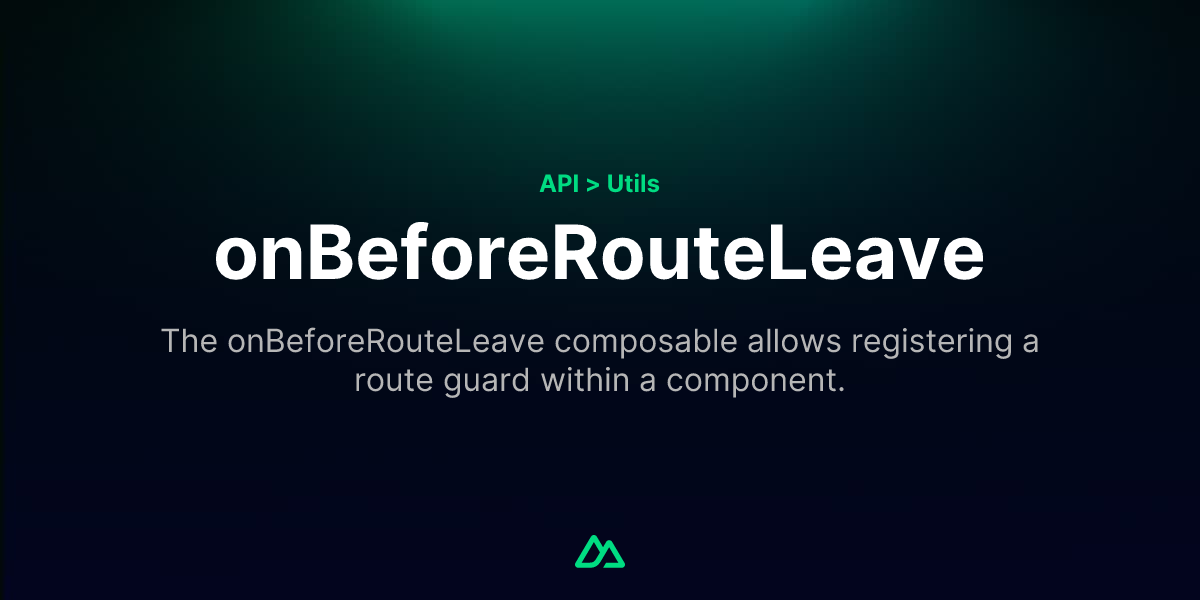 onBeforeRouteLeave · Nuxt Utils v3