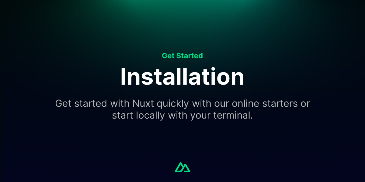 Installation · Get Started with Nuxt v3