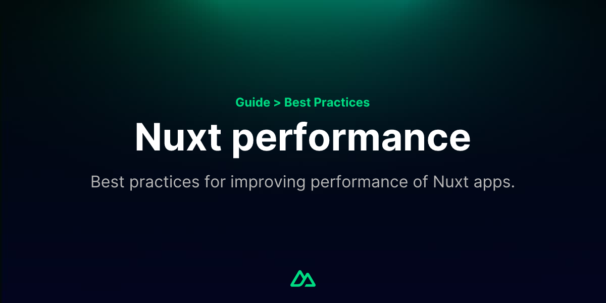 Nuxt performance · Best Practices v3