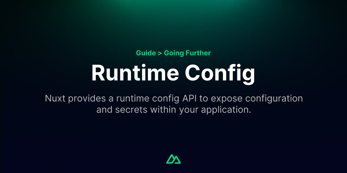 Runtime Config · Nuxt Advanced v3