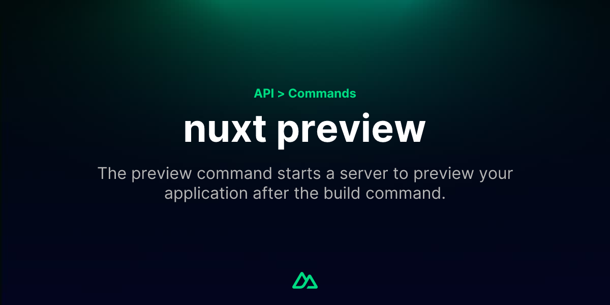 nuxt preview · Nuxt Commands v4