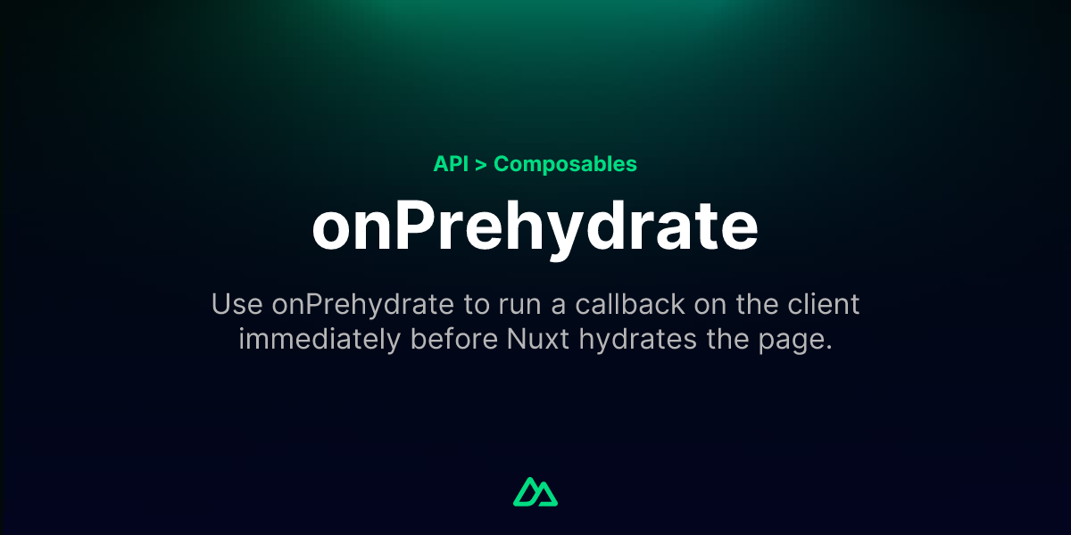 onPrehydrate · Nuxt Composables v4