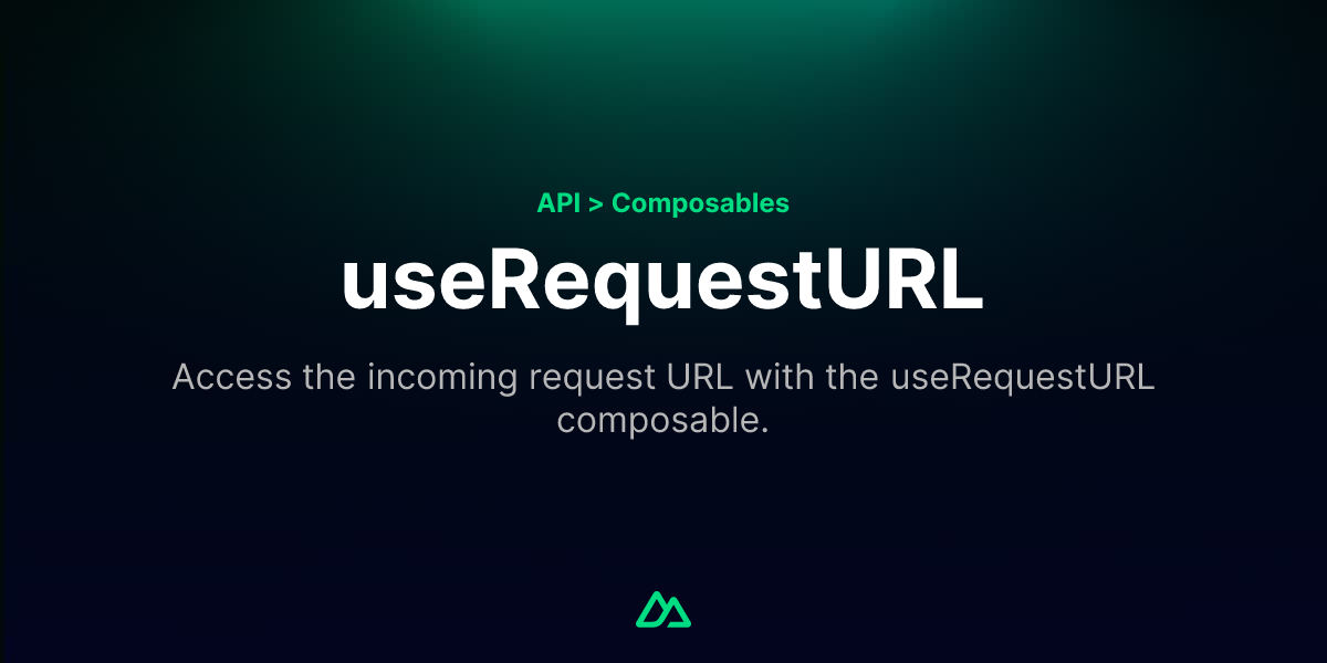 useRequestURL · Nuxt Composables v4