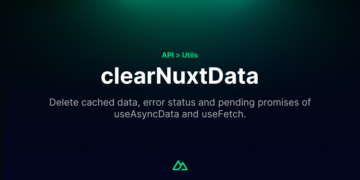 clearNuxtData · Nuxt Utils v4
