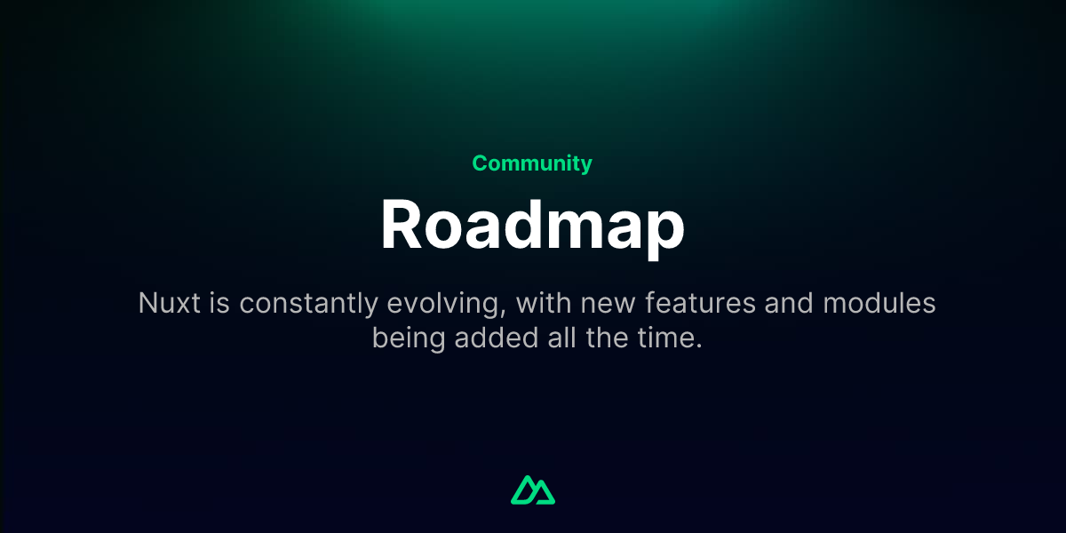 Roadmap · Nuxt Community v4