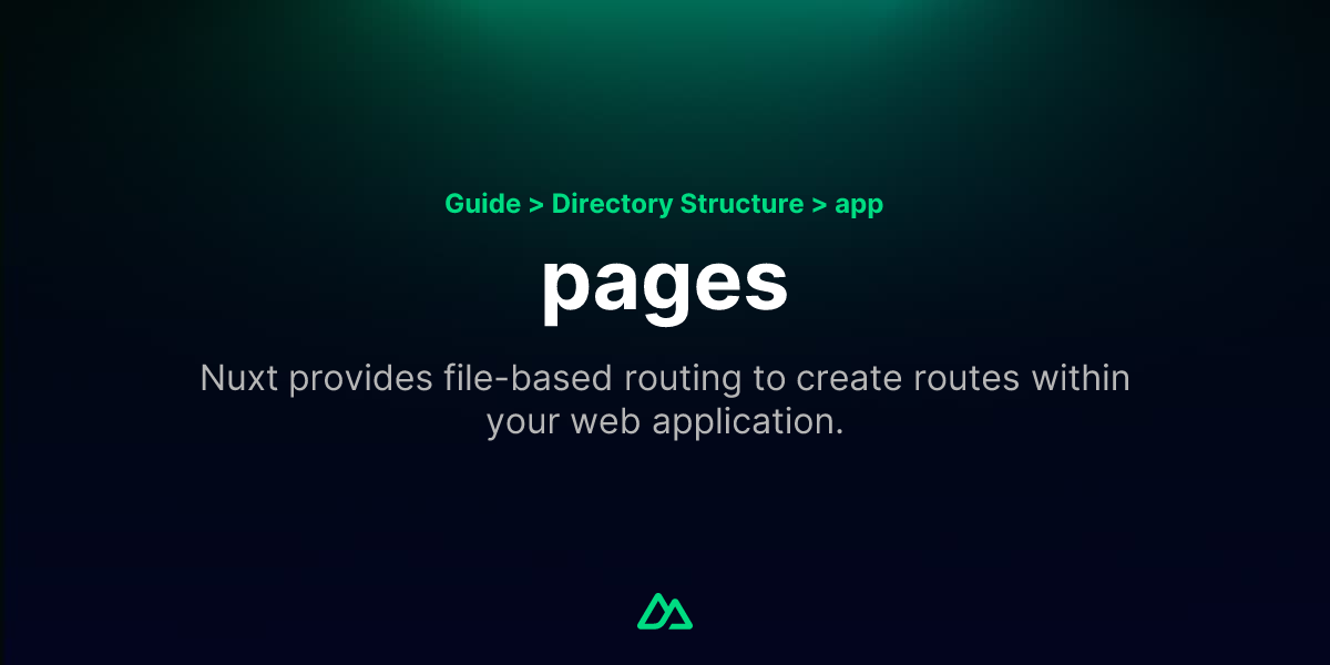pages · Nuxt Directory Structure v4