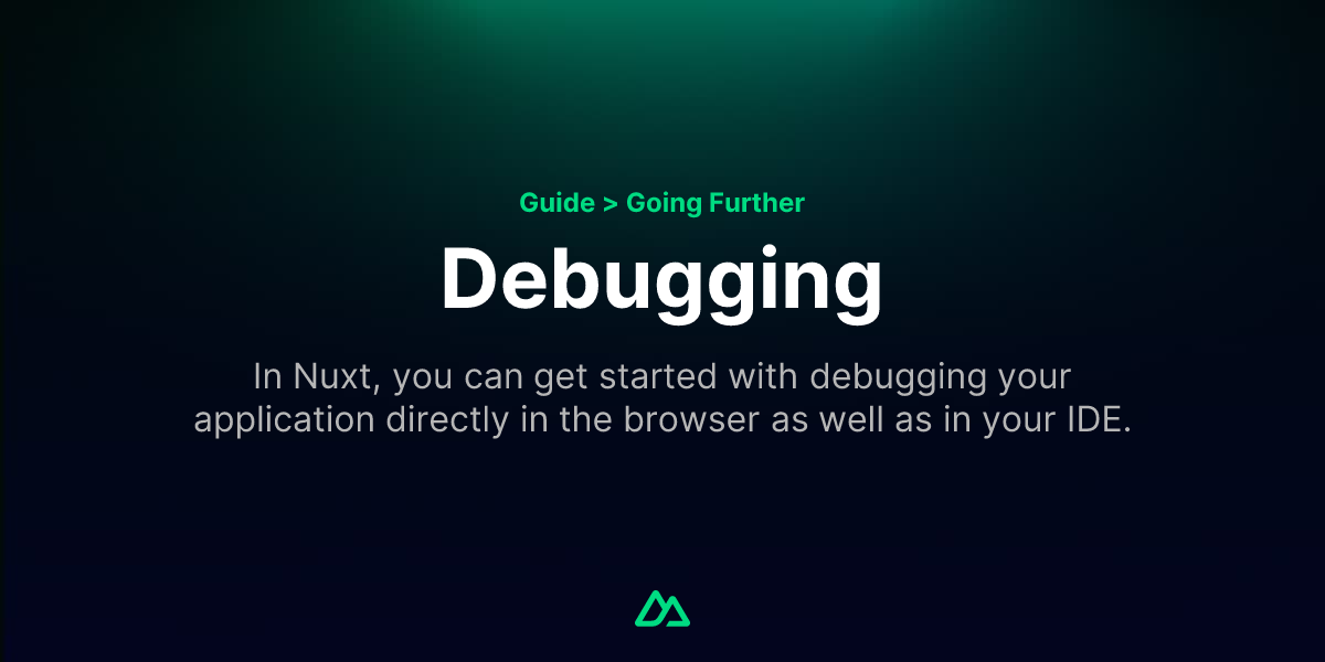 Debugging · Nuxt Advanced v4