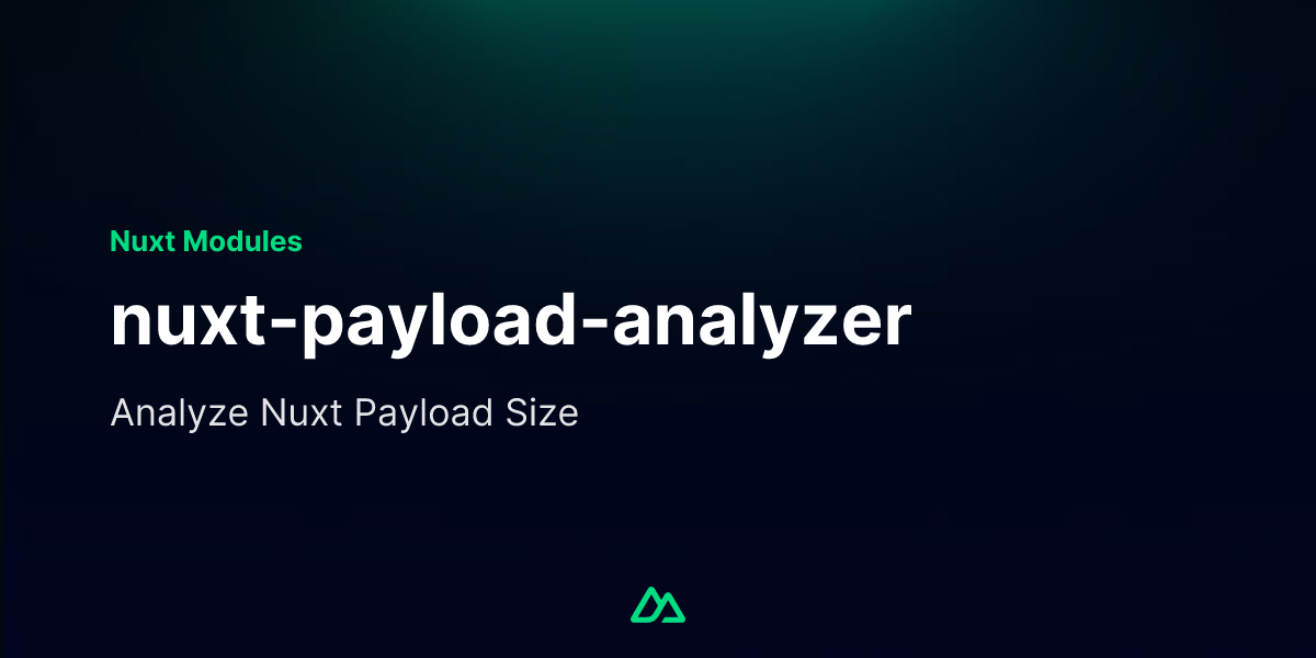 Nuxt-payload-analyzer · Nuxt Modules