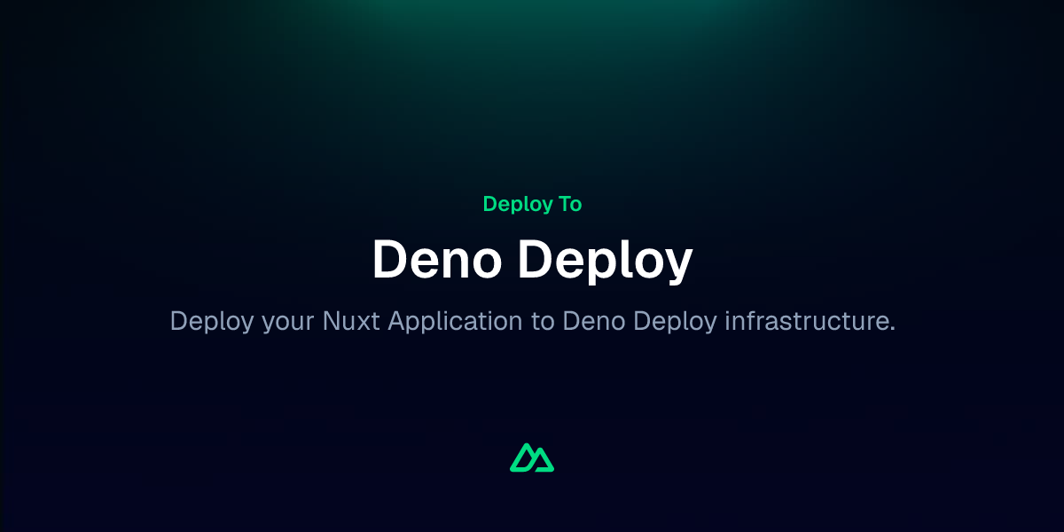Deploy Nuxt to Deno Deploy